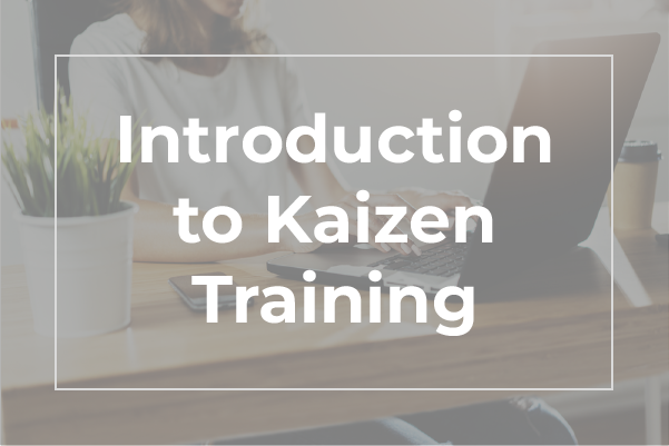 Introduction to Kaizen Training Course | 100% Effective